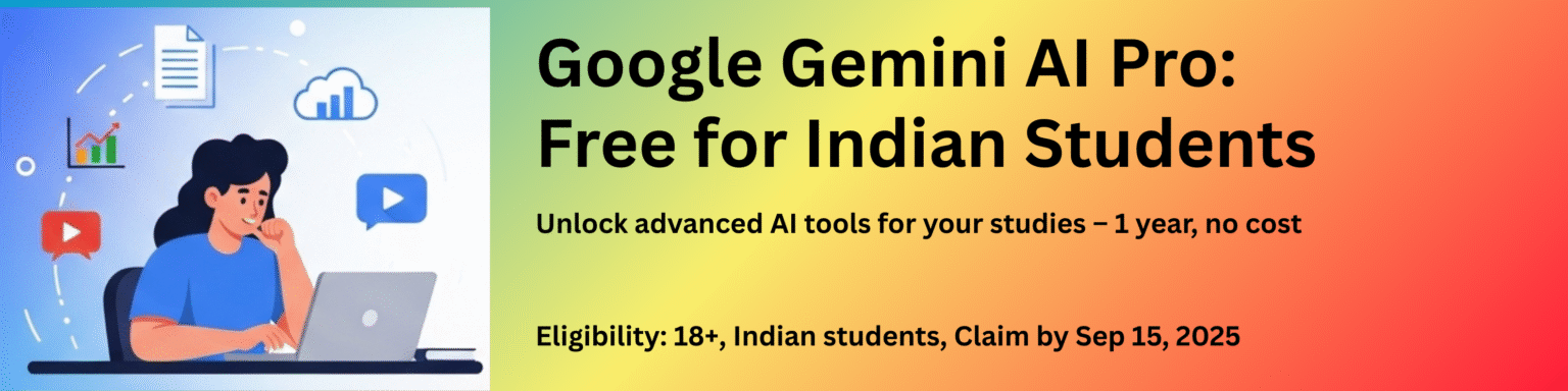 Google Gemini Student Offer: Official Guide to 15 Months Free AI Access
